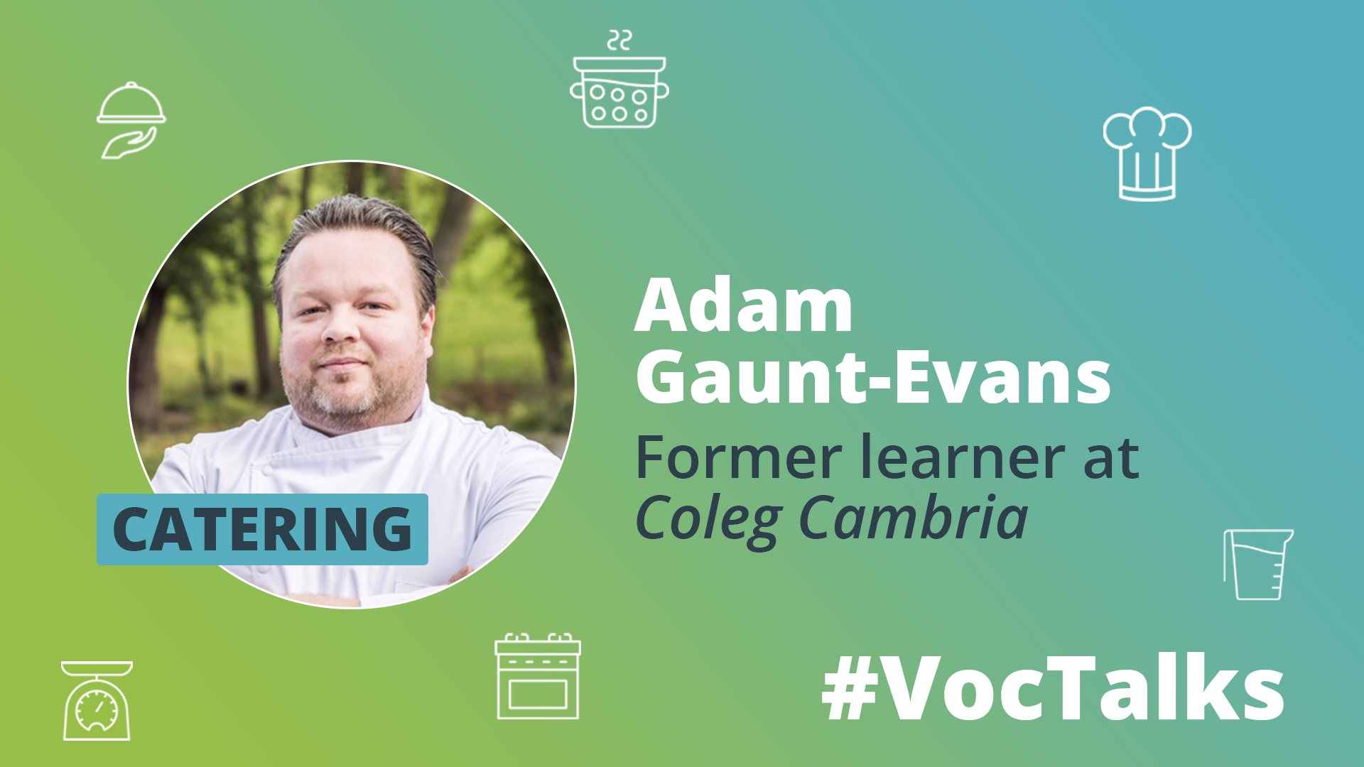 Catering VocTalks - Adam Gaunt-Evans