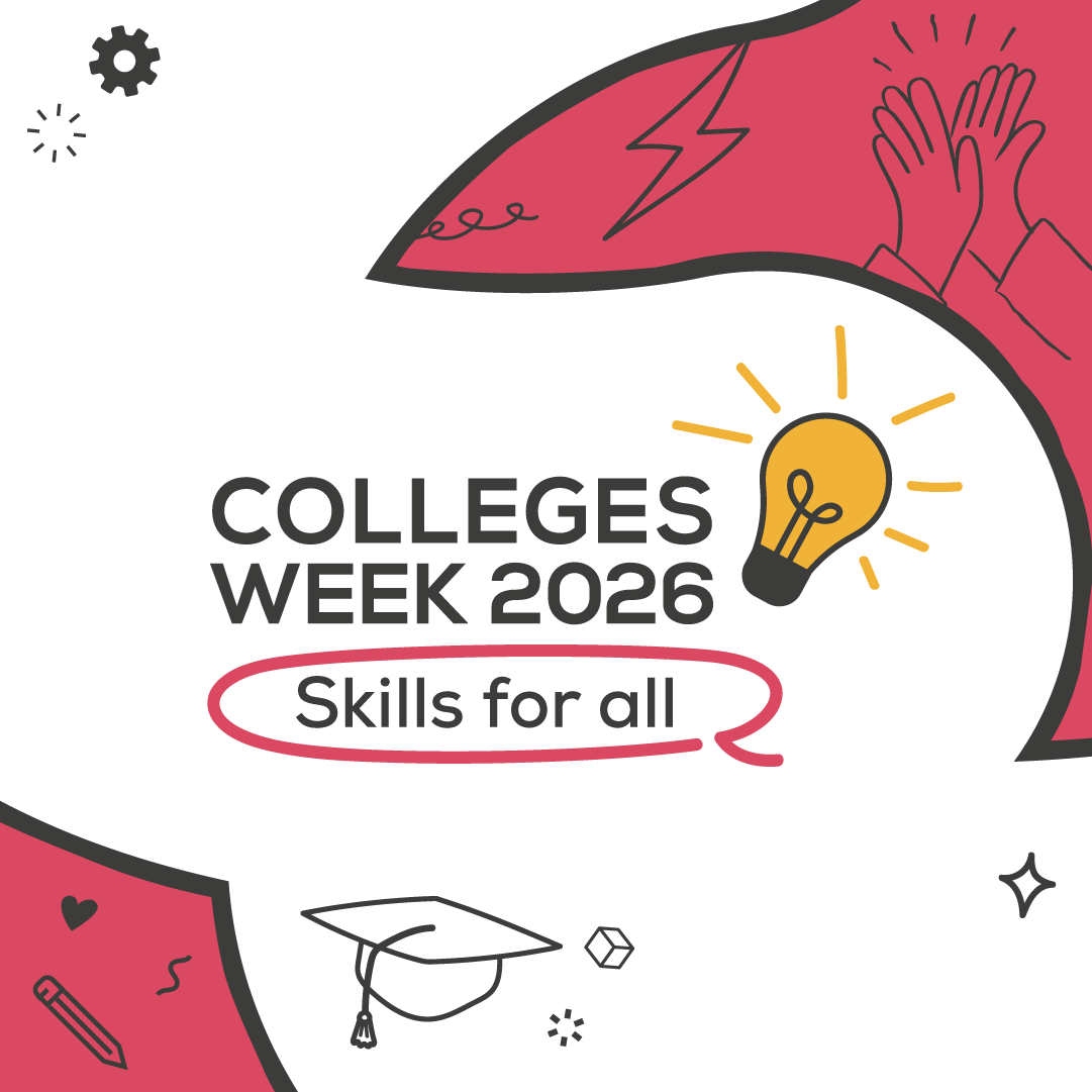 Colleges Week 2026: Celebrating ‘Skills for All’ Across Wales
